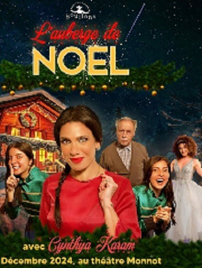 "The Christmas Inn" with Cynthya Karam at the Monnot Theatre - Les ...
